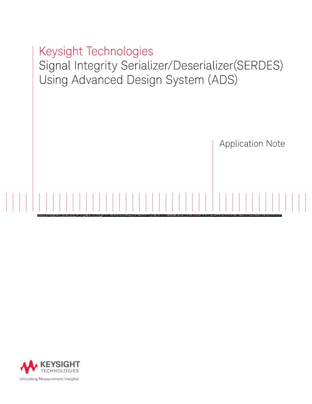 Signal Integrity SERDES Using Advanced Design System (ADS) PDF Asset Page | Keysight